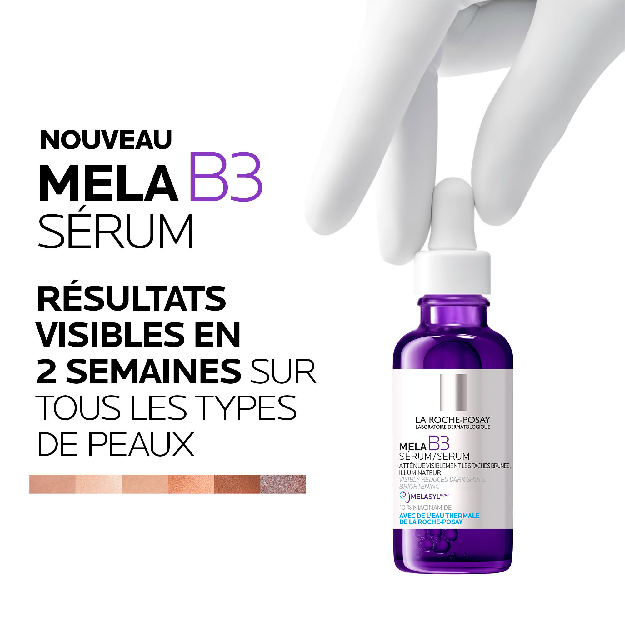 Sérum Anti-Âge Mela B3 avec Melasyl™ - La Roche-Posay Canada